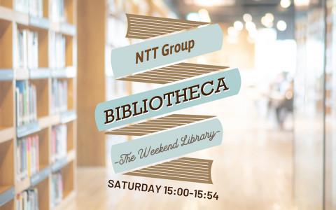 NTT Group BIBLIOTHECA ～THE WEEKEND LIBRARY〜を聴く | radiko(ラジコ) | ラジオやポッド ...