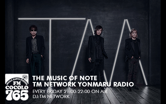 THE MUSIC OF NOTE「TM NETWORK YONMARU RADIO」を聴く | radiko(ラジコ) | ラジオやポッド ...